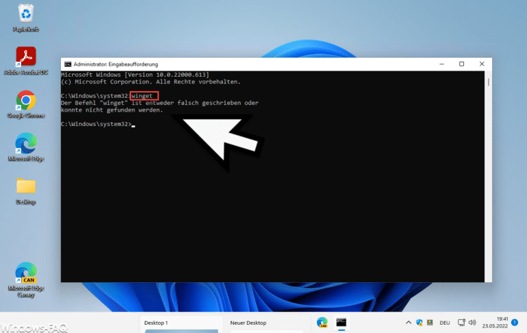 Winget Befehl funktioniert nicht bzw. konnte nicht gefunden werden ...
